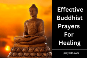20 Effective Buddhist Prayers For Healing (2026) - PrayerLit