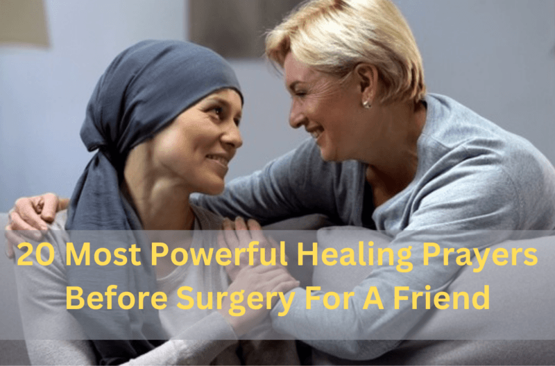 20 Most Powerful Healing Prayers Before Surgery For A Friend (2026 ...