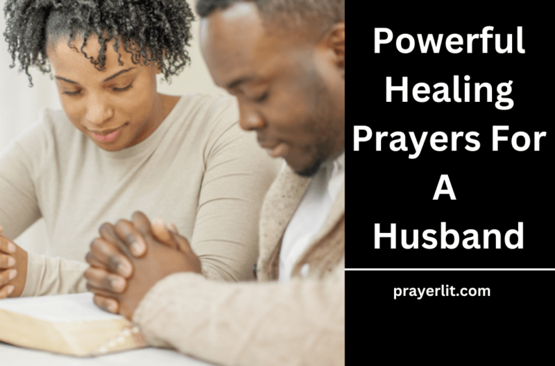 20 Powerful Healing Prayers For A Husband (2025) - PrayerLit