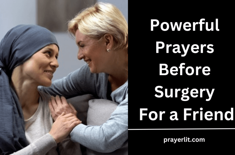 25 Powerful Prayers Before Surgery For a Friend (2025) - PrayerLit
