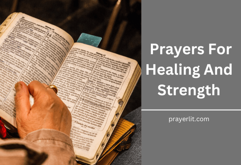 30 Amazing Prayers For Healing And Strength (2026) - PrayerLit
