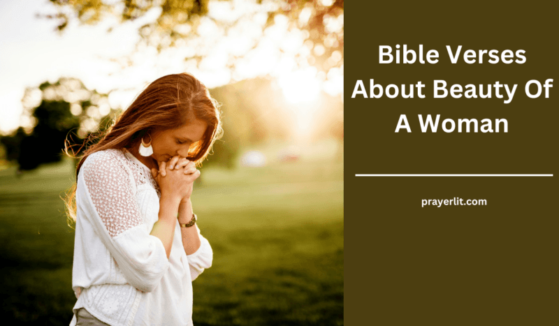 50 Best Bible Verses About Beauty Of A Woman - PrayerLit