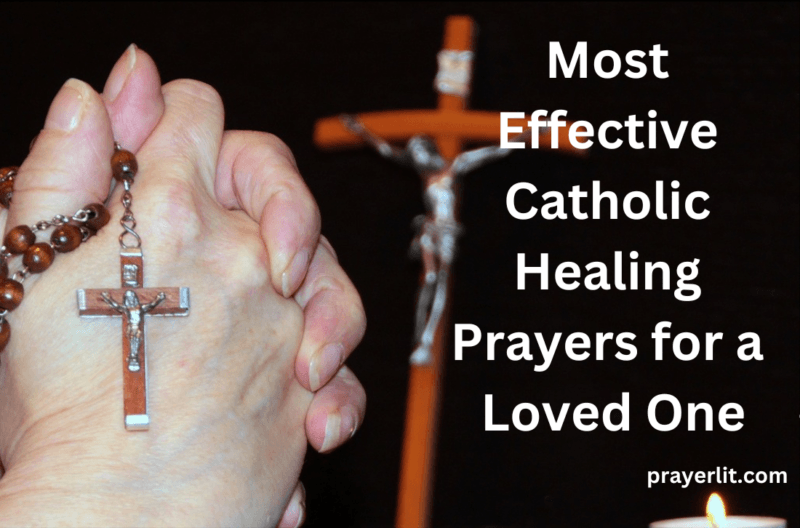 25 Most Effective Catholic Healing Prayer For A Loved One (2026 ...