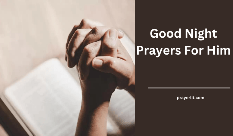 30 Powerful Good Night Prayers For Him - PrayerLit