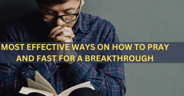 How to Pray and Fast For a Breakthrough (2025) - PrayerLit