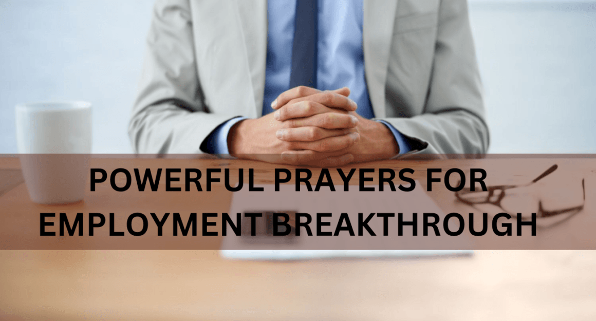 20 Most Powerful Prayers For Employment Breakthrough (2025) - PrayerLit