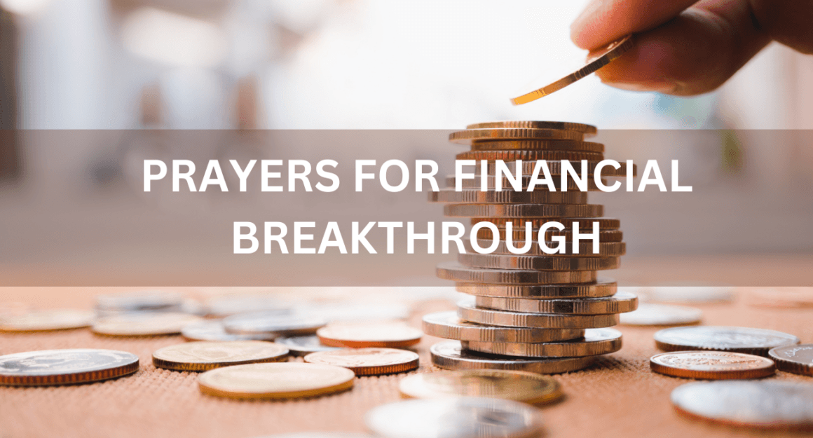 20 Most Effective Prayers For Financial Breakthrough (2025) - PrayerLit