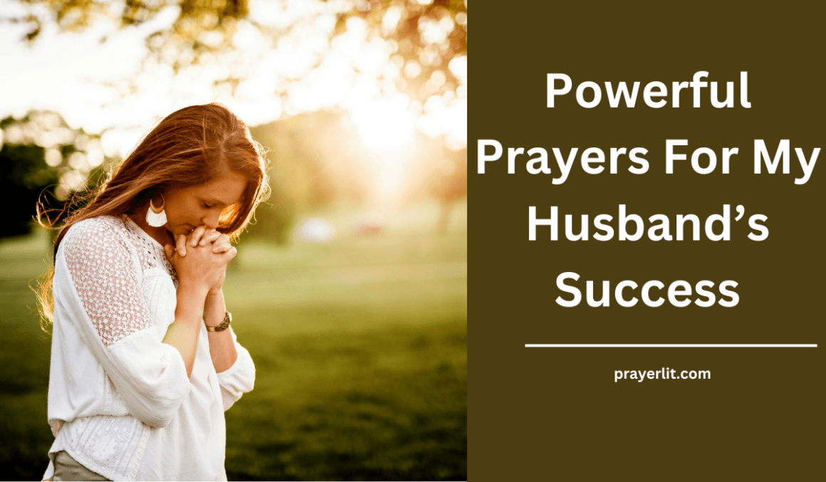 40 Powerful Prayers For My Husband's Success - PrayerLit