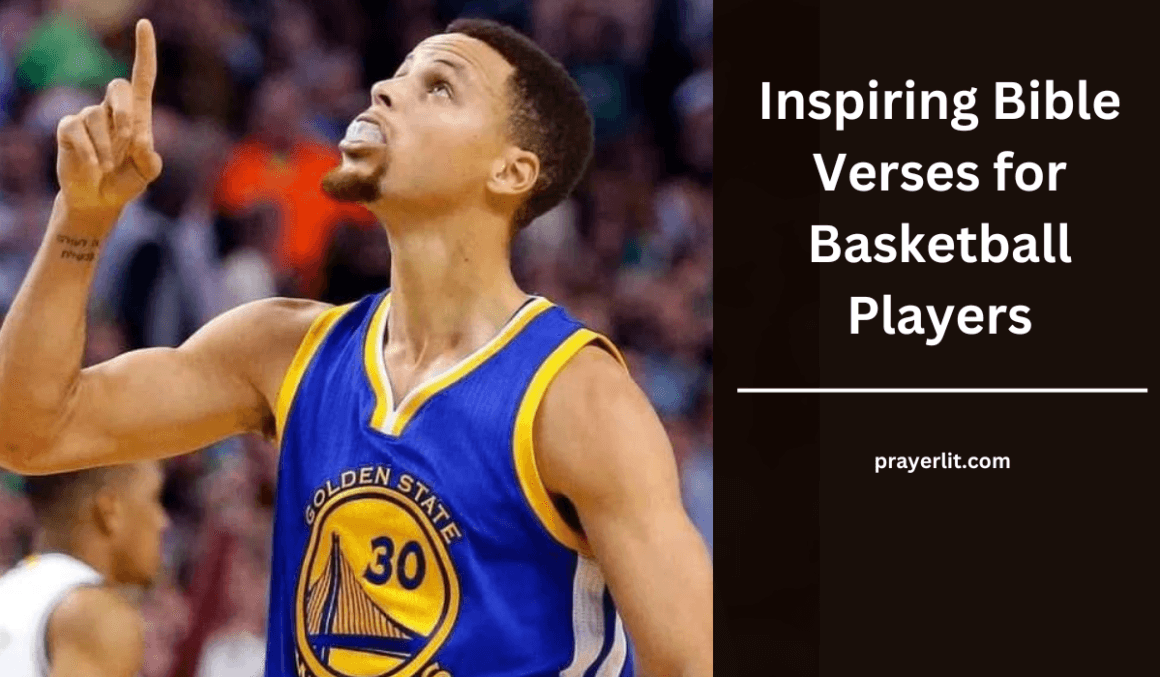 30 Most Inspiring Bible Verses For Basketball Players - PrayerLit