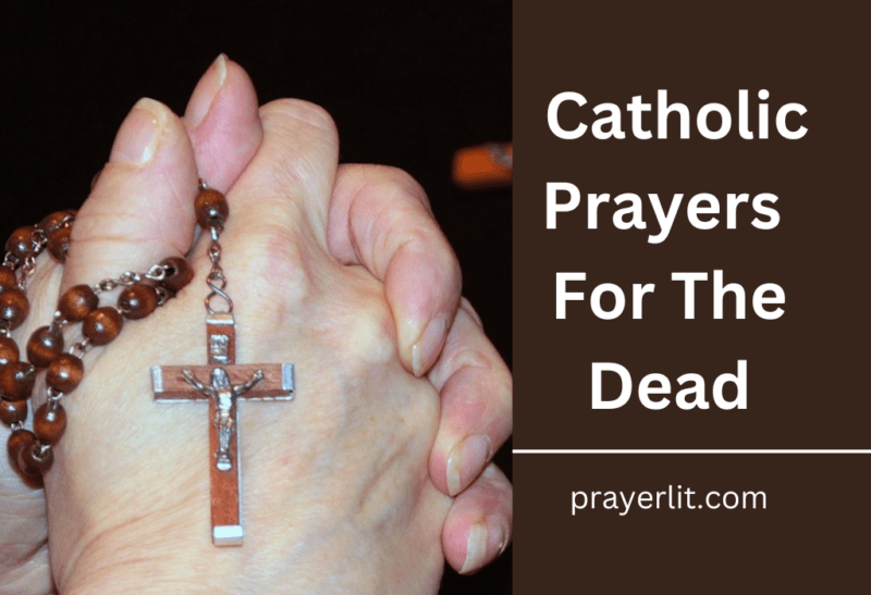 30 Amazing Catholic Prayers For The Dead (2025) - PrayerLit