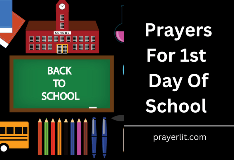 30 Powerful Prayers For 1st Day Of School (2025) - PrayerLit
