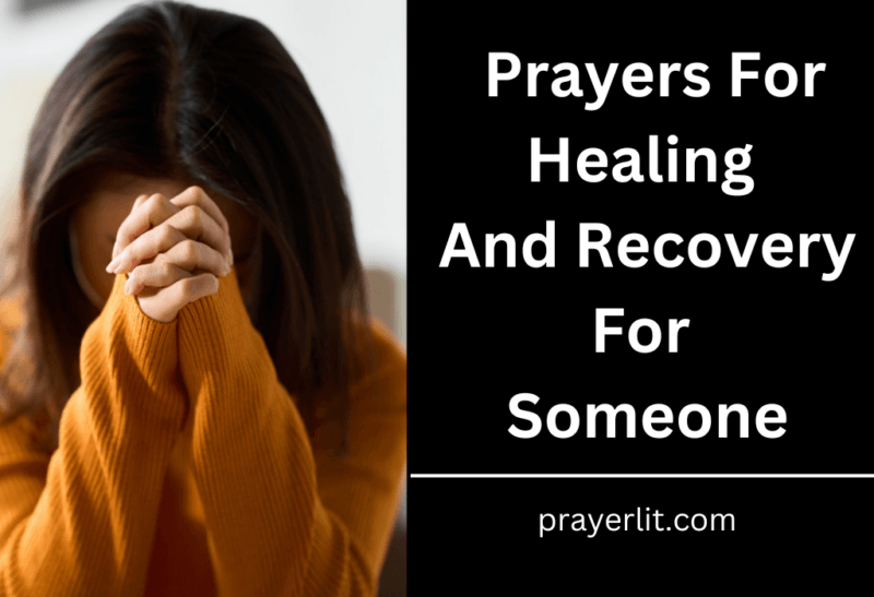 32 Powerful Prayers For Healing And Recovery For Someone (2025) - PrayerLit
