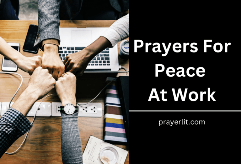 35 Amazing Prayers For Peace At Work (2025) - PrayerLit