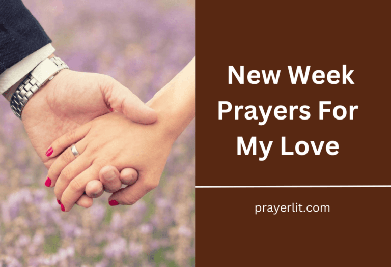 35 Powerful New Week Prayers For My Love 2026 - PrayerLit