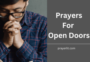 37 Powerful Prayers For Open Doors (2026) - PrayerLit