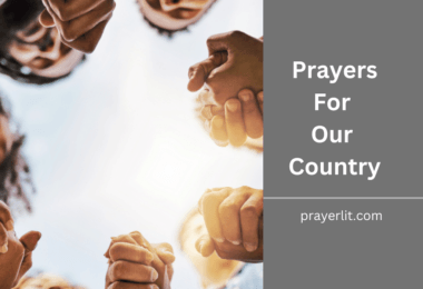40 Powerful Prayers For Our Country - PrayerLit
