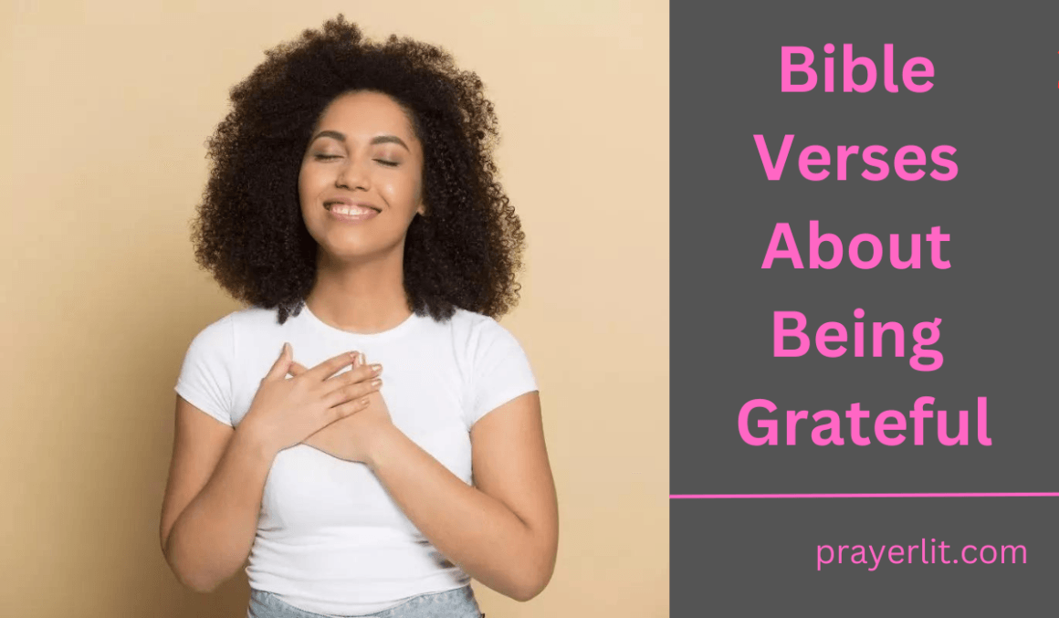 30 Beautiful Bible Verses About Being Grateful (2025) - PrayerLit