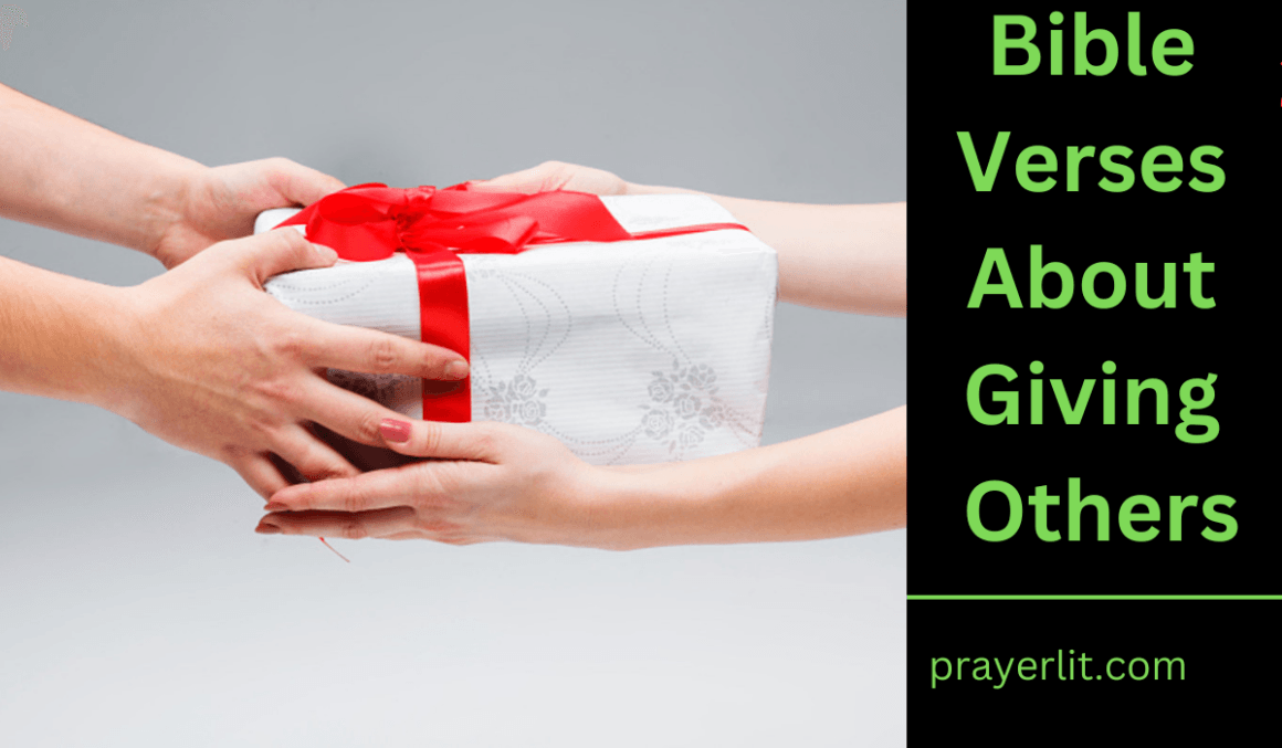 30 Most Effective Bible Verses About Giving To Others (2025) - PrayerLit