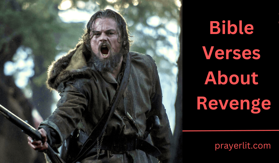 30 Most Conflict Bible Verses About Revenge (2025) - PrayerLit