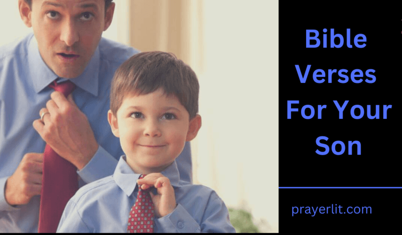30 Effective Bible Verses For Your Son (2026) - PrayerLit