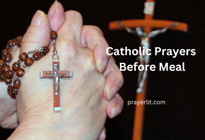 30 Amazing Catholic Prayers Before Meal (2025) - PrayerLit