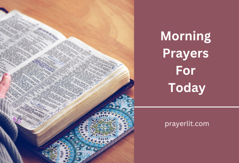 30 Amazing Morning Prayers For Today (2025) - PrayerLit