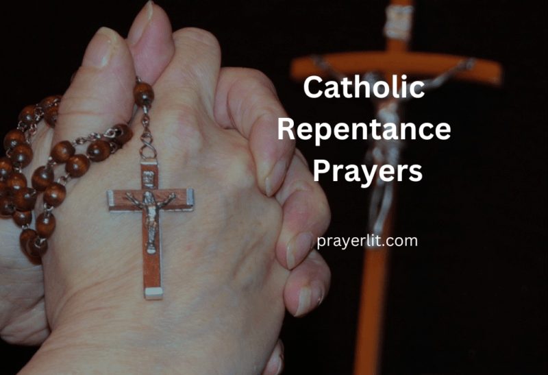 30 Effective Catholic Repentance Prayers (2026) - PrayerLit