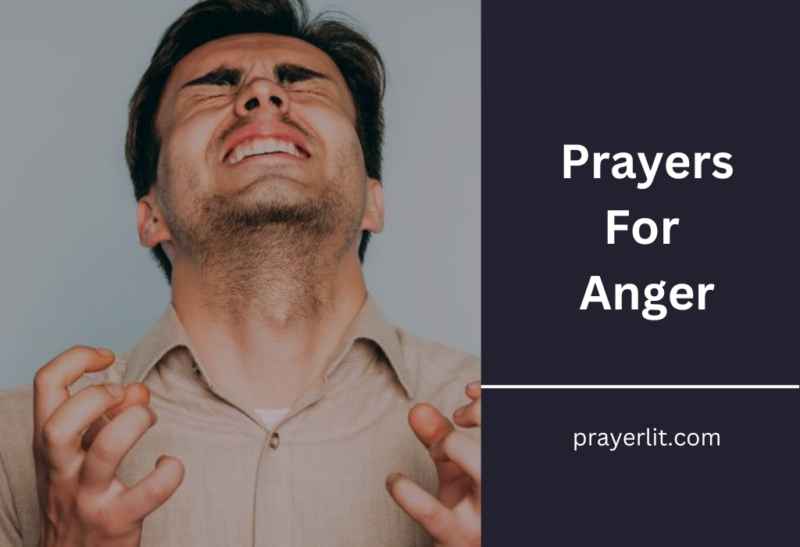 30 Effective Prayers for Anger Control (2025) - PrayerLit