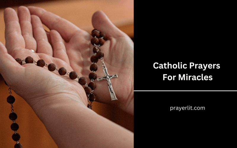 30 Powerful Catholic Prayers For Miracles (2026) - PrayerLit