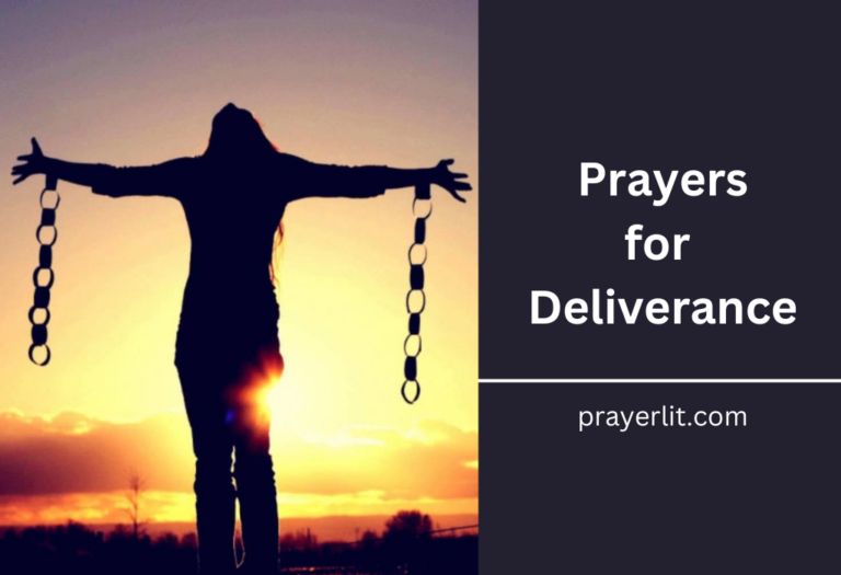 30 Powerful Prayers for Deliverance (2026) - PrayerLit