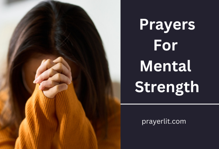 30 Powerful Prayers for Mental Strength (2025) - PrayerLit