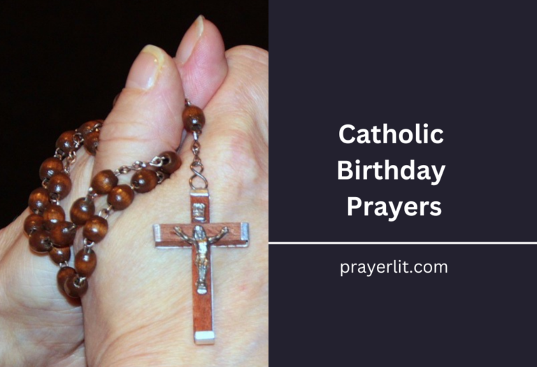 35 Amazing Catholic Birthday Prayers (2025) - PrayerLit