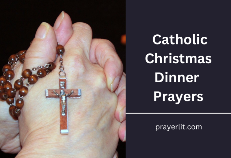 35 Powerful Catholic Christmas Dinner Prayers (2025) - PrayerLit