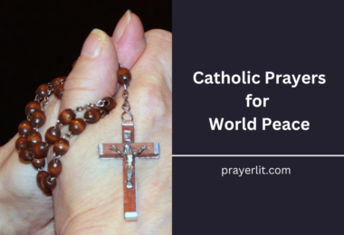 35 Powerful Catholic Prayers for World Peace - PrayerLit