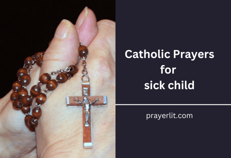 35 Powerful Catholic Prayers for sick child 2026 - PrayerLit