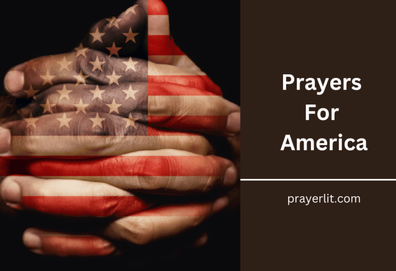 40 Amazing Prayers For America (2026) - PrayerLit
