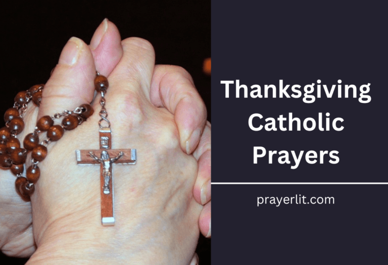 40 Amazing Thanksgiving Catholic Prayers (2026) - PrayerLit