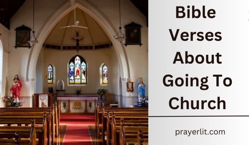 30 Most Beautiful Bible Verses About Going To Church (2025) - PrayerLit