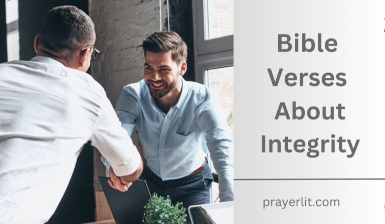 30 Powerful Bible Verses About Integrity (2025) - PrayerLit