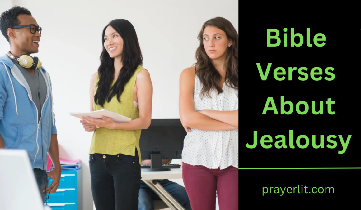 30 Powerful Bible Verses About Jealousy (2025) - PrayerLit
