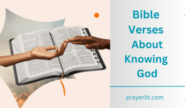 30 Effective Bible Verses About Knowing God (2026) - PrayerLit