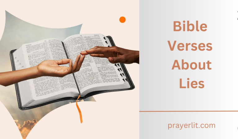 30 Powerful Bible Verses About Lies (2025) - PrayerLit