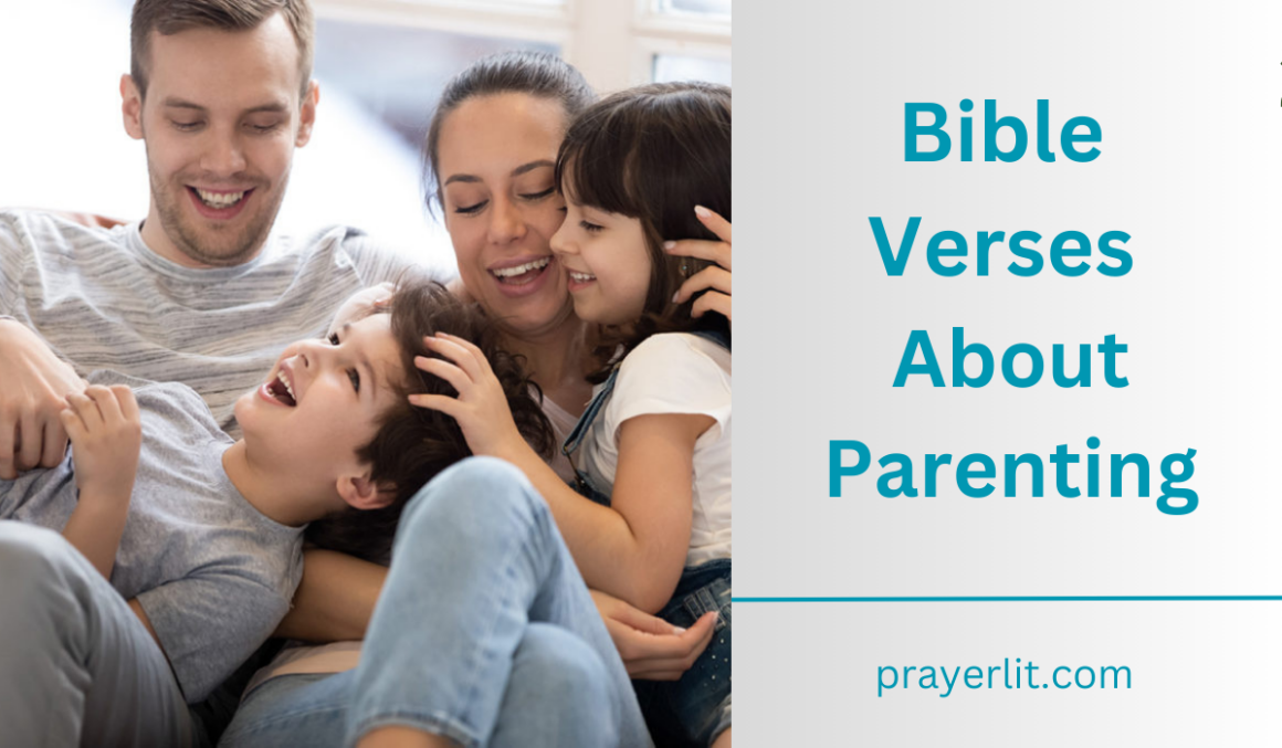 30 Beautiful Bible Verses About Parenting (2025) - PrayerLit