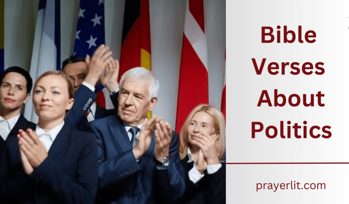 30 Powerful Bible Verses About Politics (2026) - PrayerLit