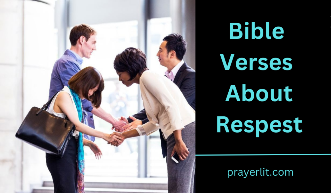 30 Most Effective Bible Verses About Respect (2025) - PrayerLit