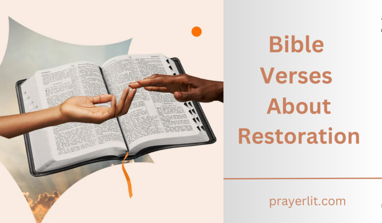 30 Powerful Bible Verses About Restoration (2025) - PrayerLit