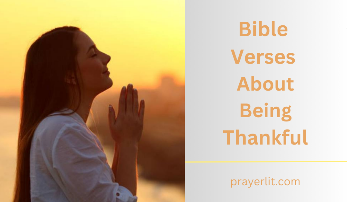 30 Great Inspirational Bible Verses About Thankfulness (2025) - PrayerLit