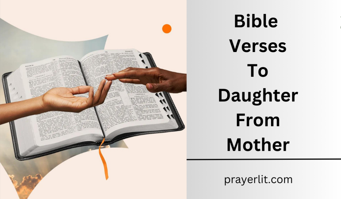 30 Powerful Bible Verses To Daughter From Mother (2025) - PrayerLit