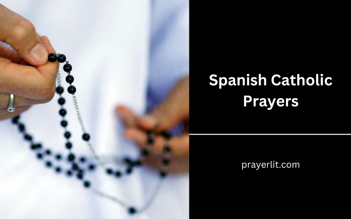 20 Amazing Spanish Catholic Prayers (2025) - PrayerLit