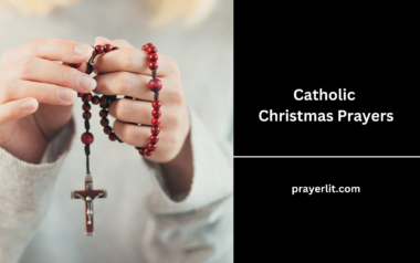 30 Amazing Catholic Christmas Prayers (2025) - PrayerLit